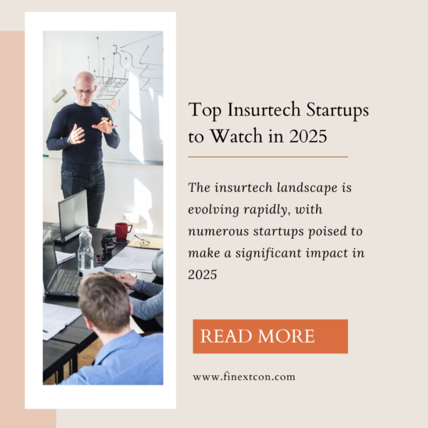 Top Insurtech Startups to Watch in 2025 – FiNext Conference